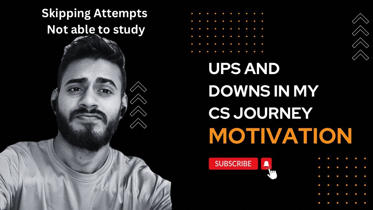Feeling demotivated for CS Exams? My CS Journey of ups and downs, its ...
