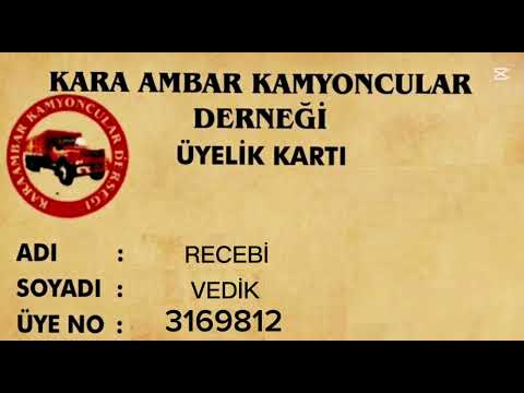 KARA AMBAR KAMYONCULAR DERNEGİ ÜYELİK KARTI #VİDEO @BWM06
