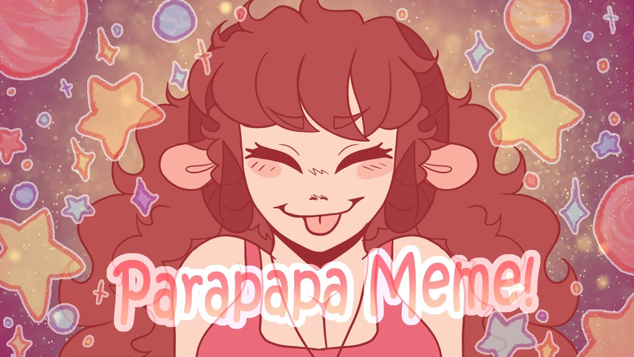 Parapapa - Animation Meme -(Birthday) - YouTube