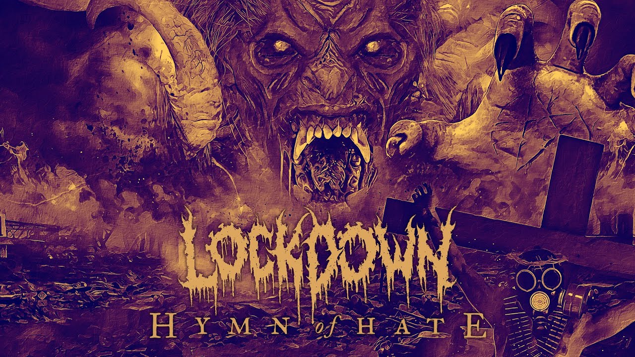 Lockdown | Hymn Of Hate | Lyric Video - YouTube