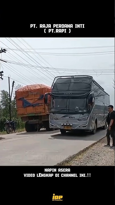 Bus tronton PT RAPI Napin Asera #shortvideo - YouTube