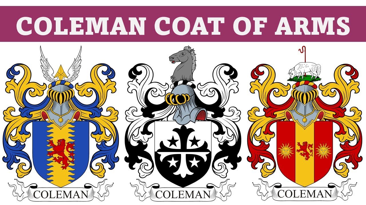 Coleman Coat of Arms & Family Crest - Symbols, Bearers, History - YouTube