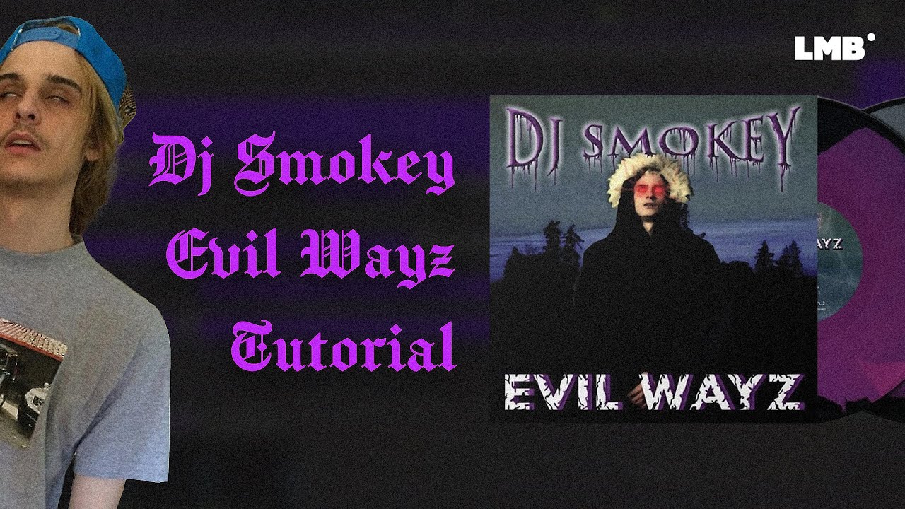 How to DJ Smokey EVIL WAYZ, OG Phonk Tutorial - YouTube