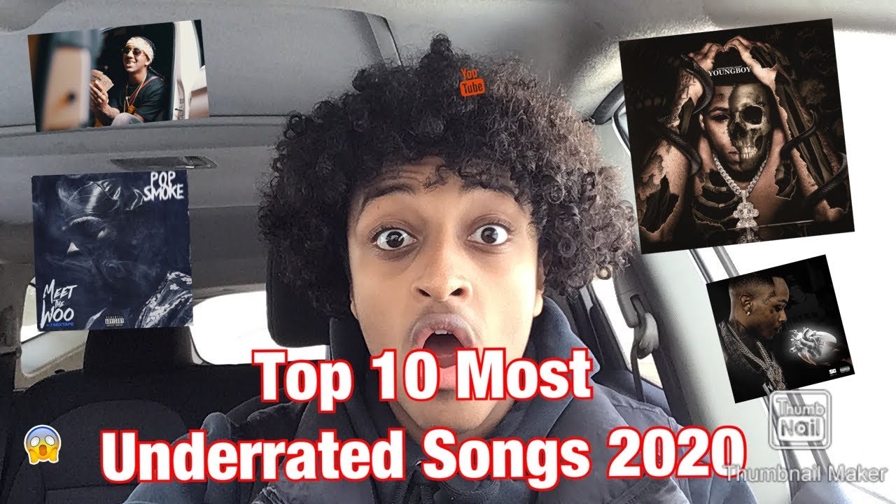 TOP 10 MOST UNDERRATED SONGS IN 2020🔥🔥 - YouTube
