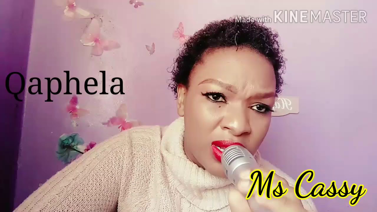 Qaphela.. (cover) song by Linda 🎶🇿🇦💕 - YouTube