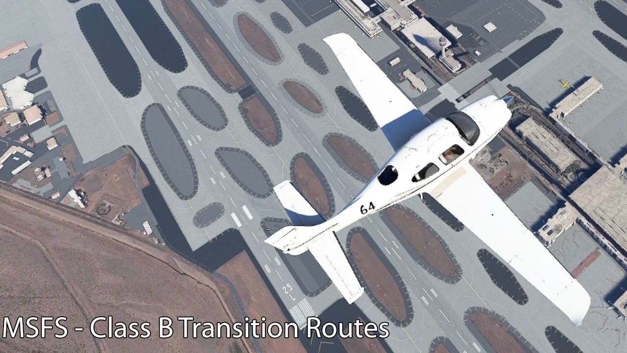 MSFS - Class B Transition Routes - YouTube