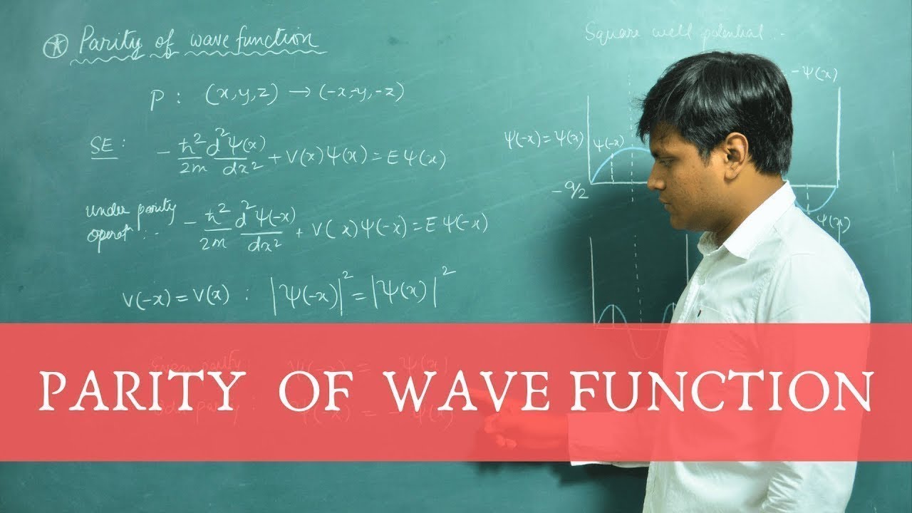 What is Parity of a Wave function? (Odd / Even parity examples) - YouTube
