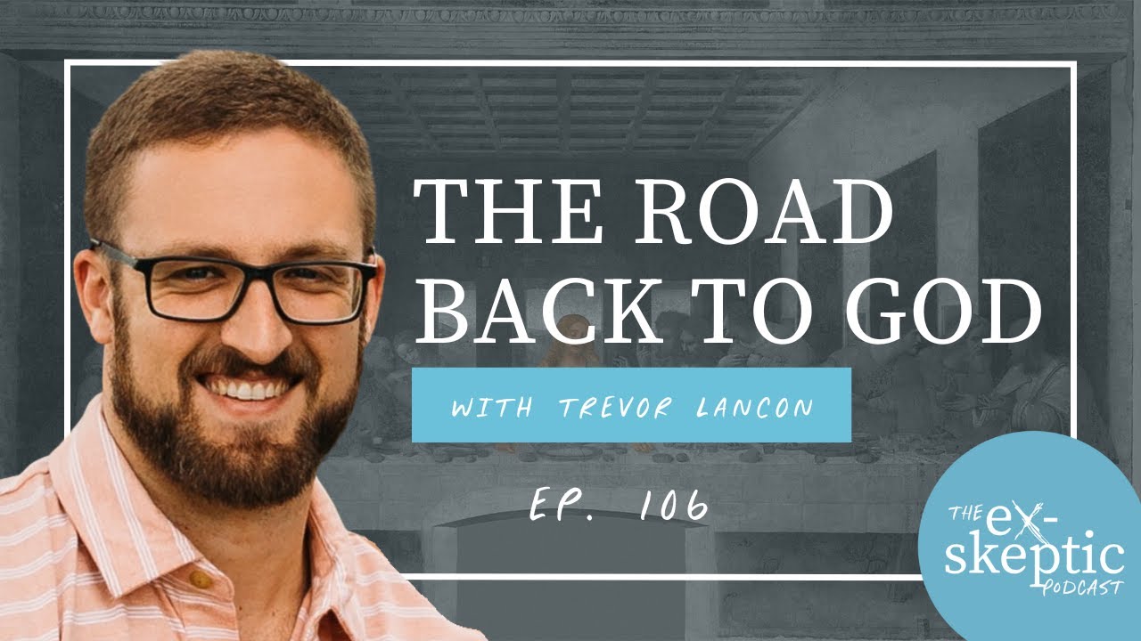 The Road Back - Trevor Lancon's Story | Ep. 106 - YouTube