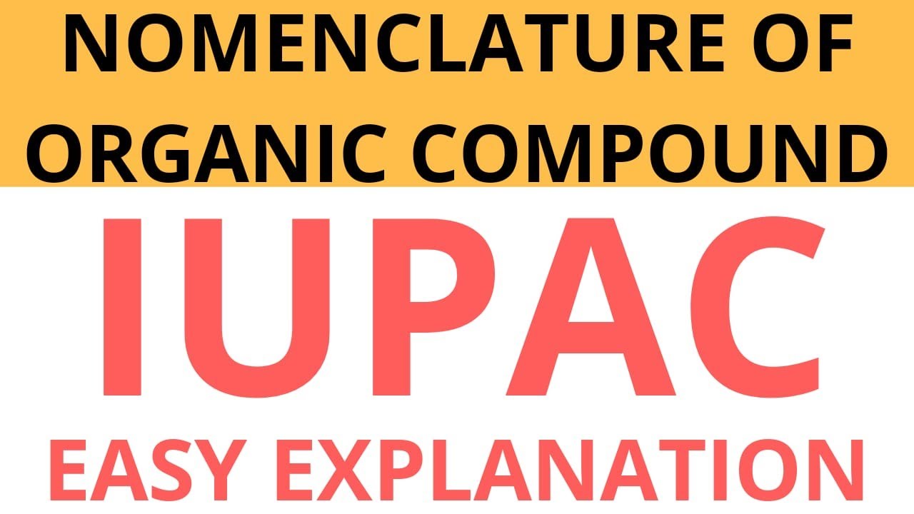 IUPAC name of organic compounds|easy explain|carbon and it's compounds ...