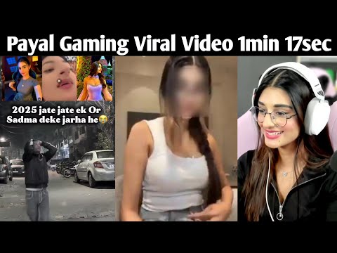 Payal Gaming Video Leak 1 min 17 Sec | Payal Gaming Viral Video Link | Payal Gaming Video Dubai