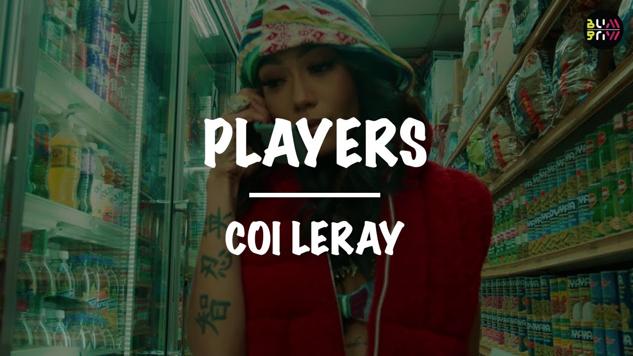 Coi Leray || Players (Lyrics) - YouTube