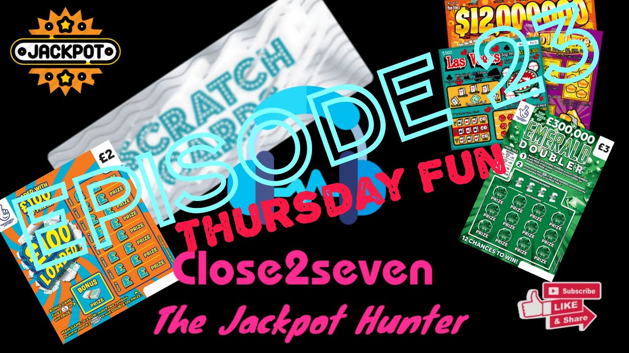 The Jackpot Hunter Scratch Cards Episode 23 Thursday Fun - YouTube