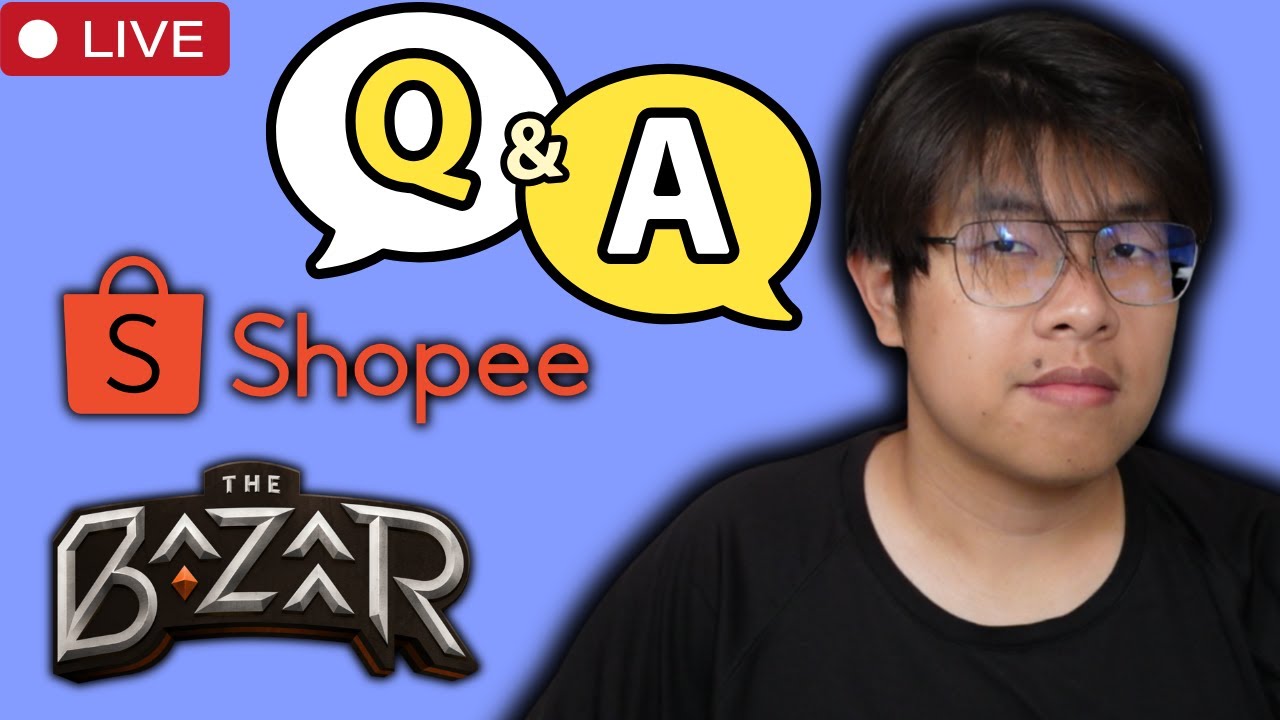 Q&A ยามดึก + มาปักตระกร้า + อาจจะ Bazaar ซักเกม 😎 - YouTube