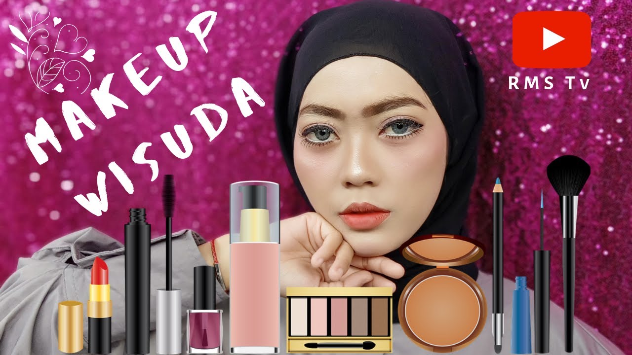 MAKEUP TUTORIALS 2-Makeup Wisuda Jadi Mirip ? - YouTube