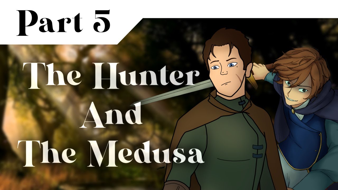 [M4A] The Hunter and The Medusa Part 5 [Medusa Listener] [ASMR Roleplay ...
