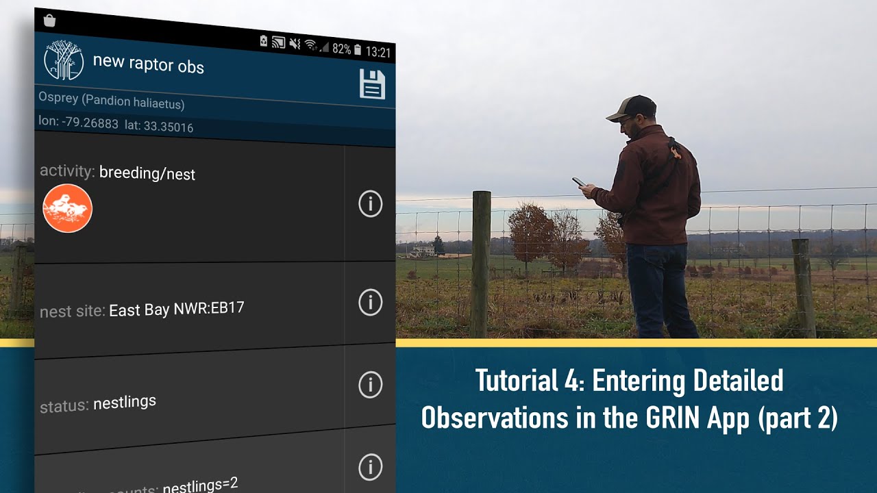 Tutorial 4: Entering Detailed Observations in the GRIN app (part 2 ...