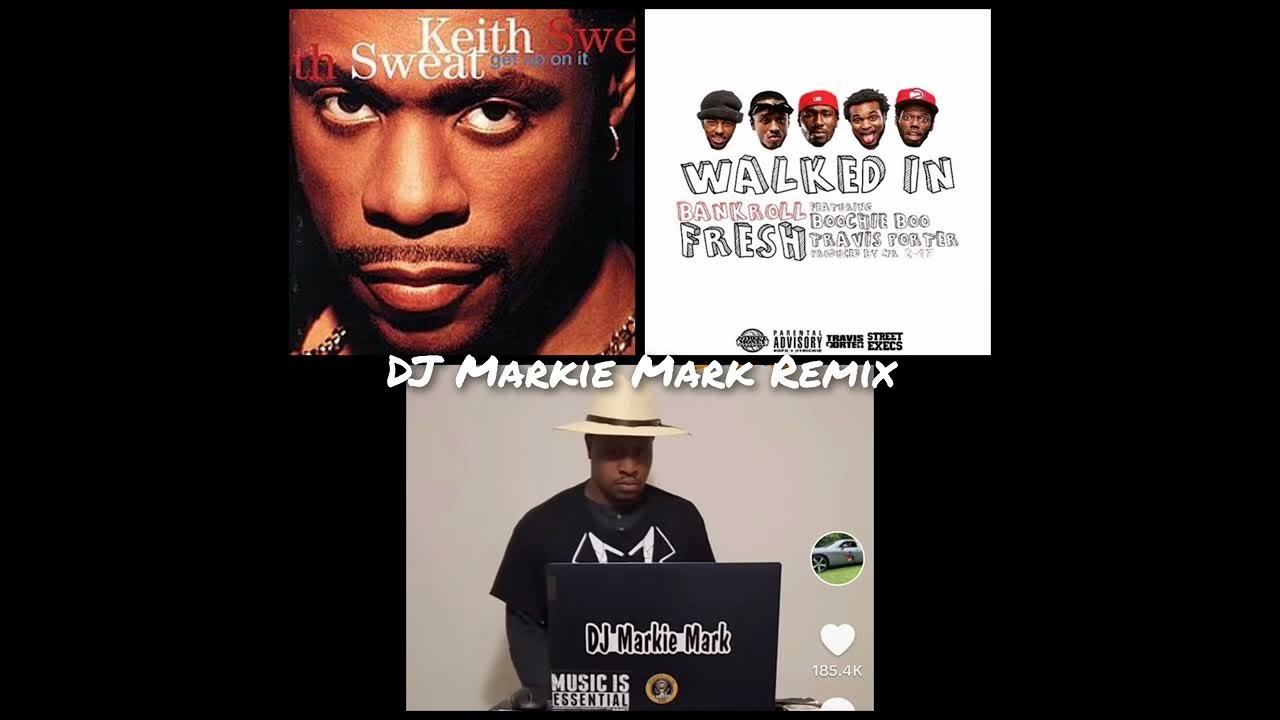 Keith Sweat - Get Up On It x Bankroll Fresh DJ Markie Mark Remix - YouTube Music
