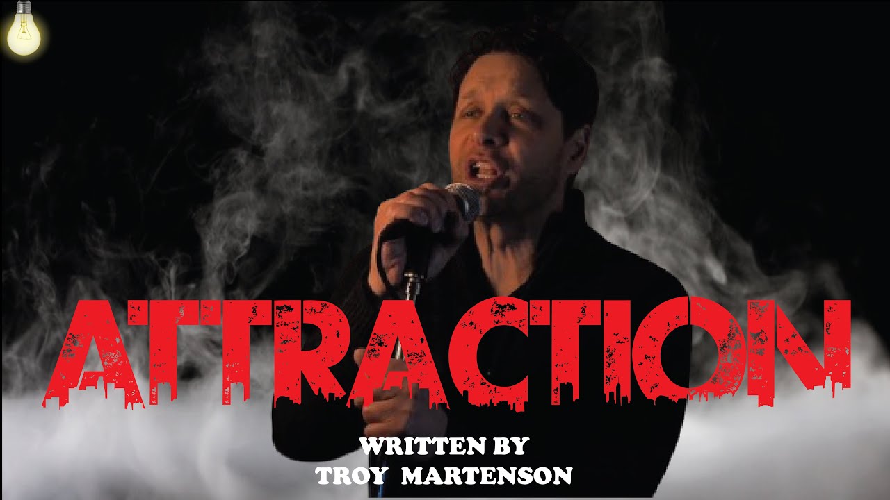 Attraction by Troy Martenson - YouTube