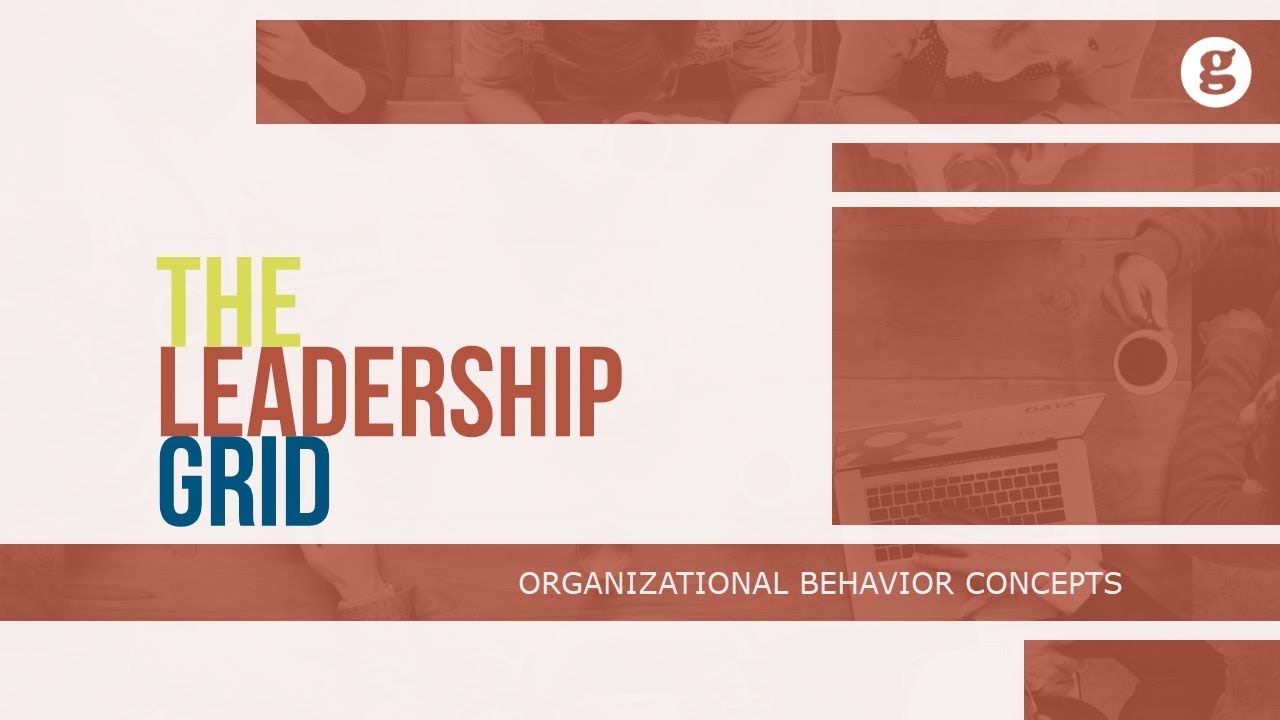 The Leadership Grid - YouTube