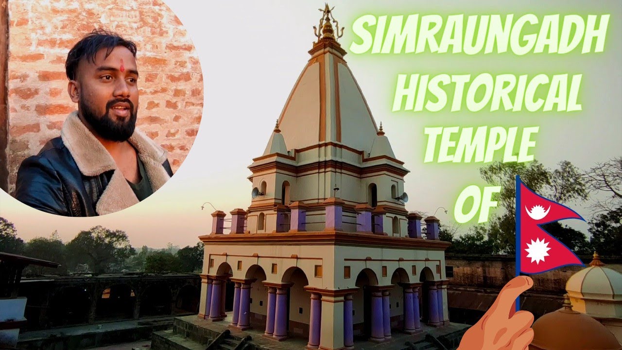 Simraungadh Temple Nepal Bara - YouTube