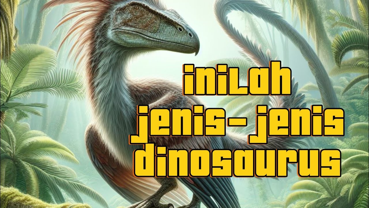 KAMU HARUS TAHU! Inilah jenis-jenis dinosaurus #dino #dinosaurus #sains ...