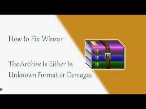 How To Fix The Archive Is Either In Unknown Format or Damaged - YouTube