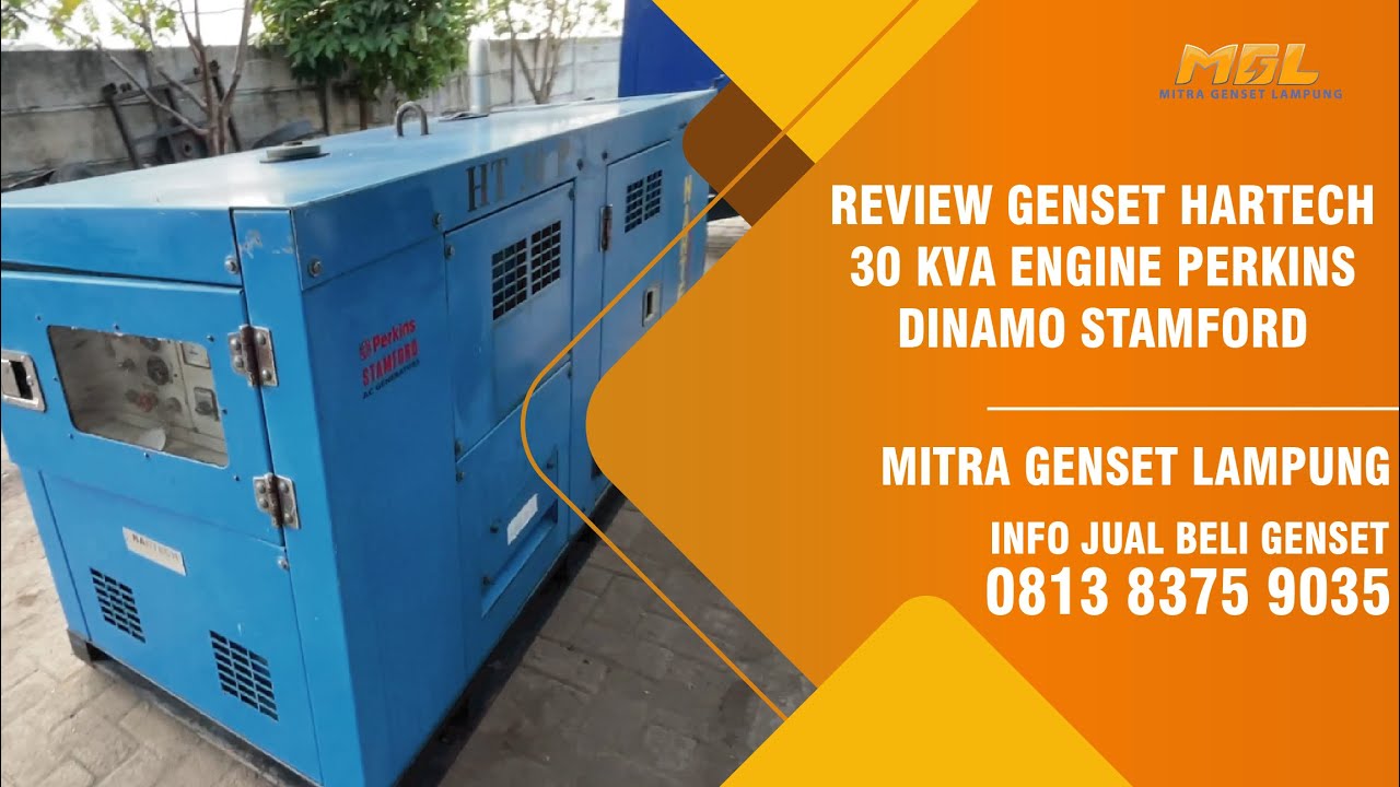 REVIEW GENSET HARTECH 30 KVA ENGINE PERKINS DINAMO STAMFORD - YouTube
