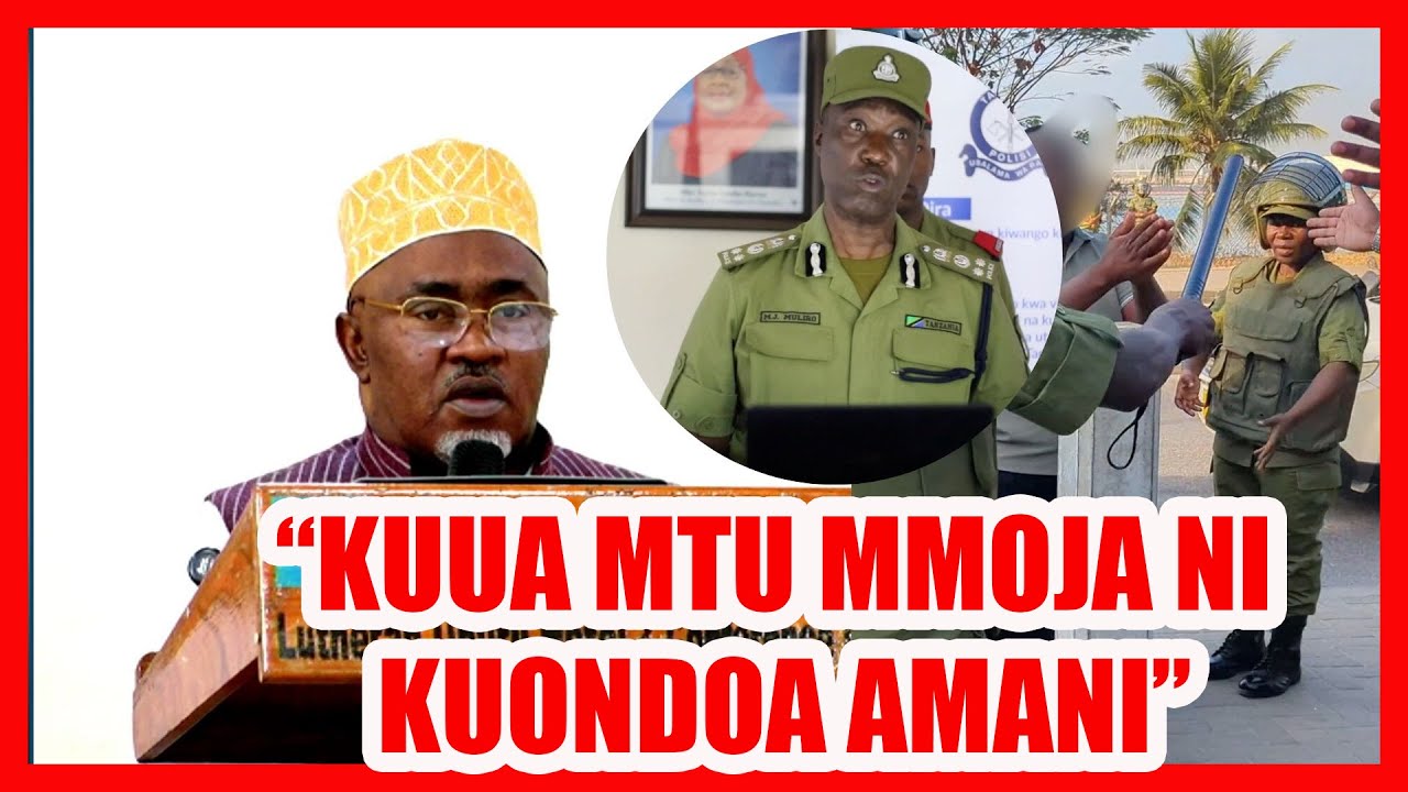 "HAKUNA AMANI BILA HAKI WANAOUWA WATU WANAVUNJA AMANI YA NCHI/MACHAFUKO ...