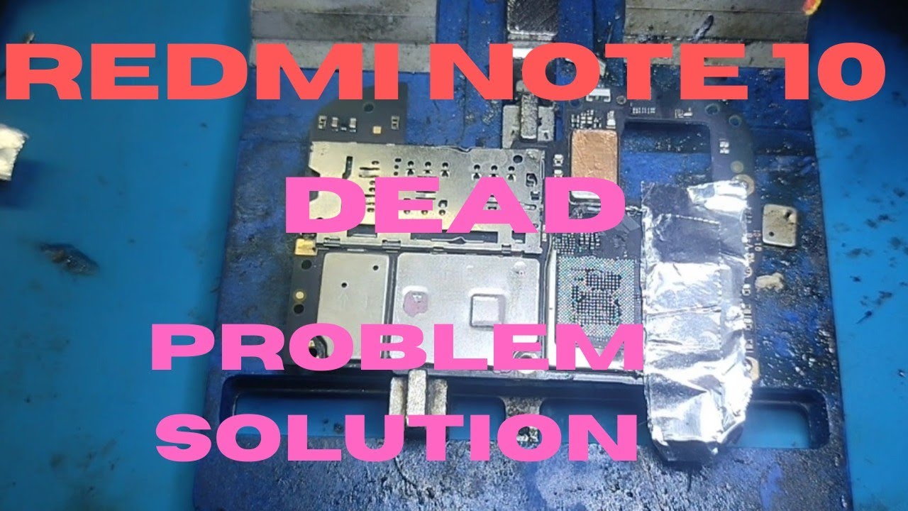 Redmi Note 10 Dead Solution, Redmi Note 10 Dead Issue - YouTube
