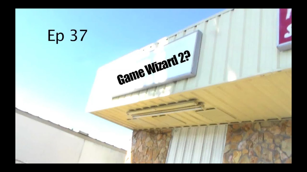 Game Wizard Store Ep 37 - YouTube