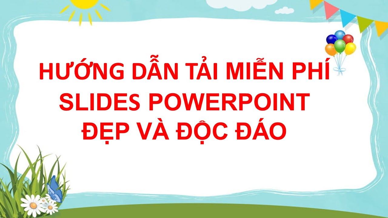 Cách tải miễn phí Slide Powerpoint đẹp và độc đáo - YouTube