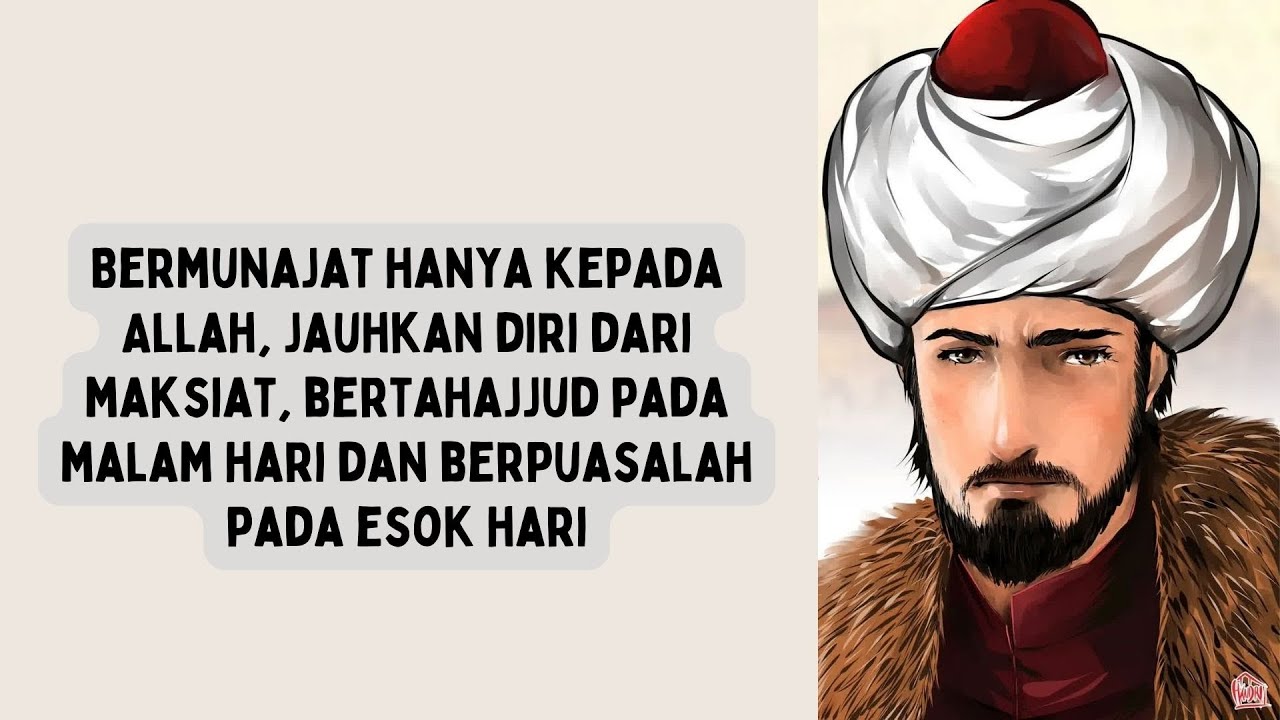 Muhammad Al Fatih || Kata-kata Terbaik Dari Sang Penakluk ...