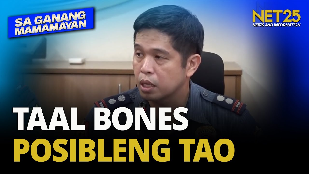 Ilang buto sa Taal, posibleng buto ng tao ayon sa PNP - YouTube
