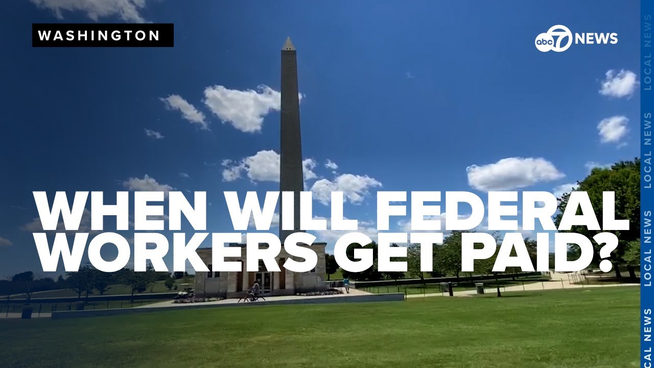When will federal workers get paid? Here's what you need to know - YouTube