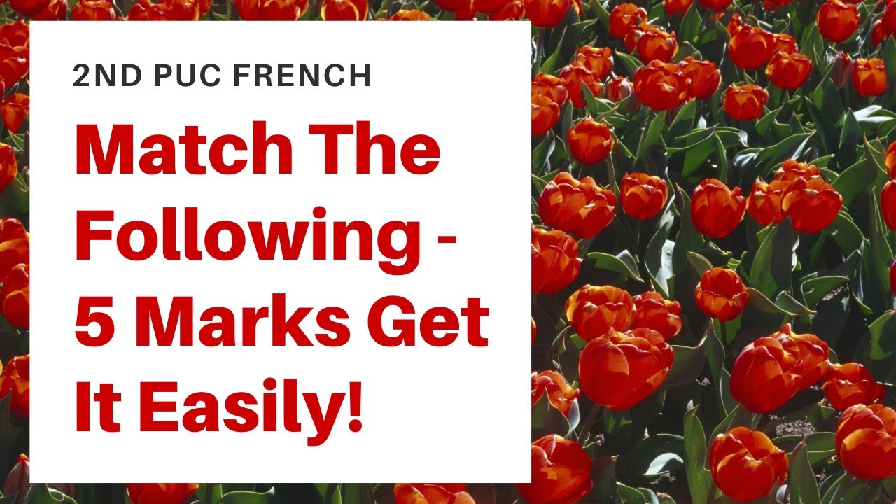 Mastering 2nd PUC French: A Complete Guide to Match the Following (5 ...