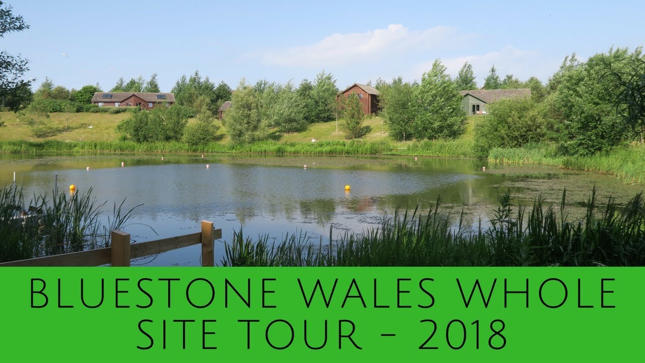 Bluestone Wales Whole Site Tour - UPDATED 2018 | Bluestone Tour - YouTube