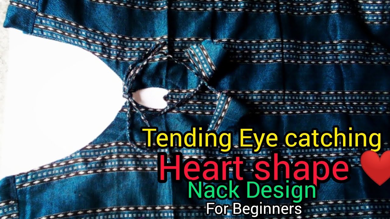 Tending Eye catching heart shape nack design cutting & Stitching for ...