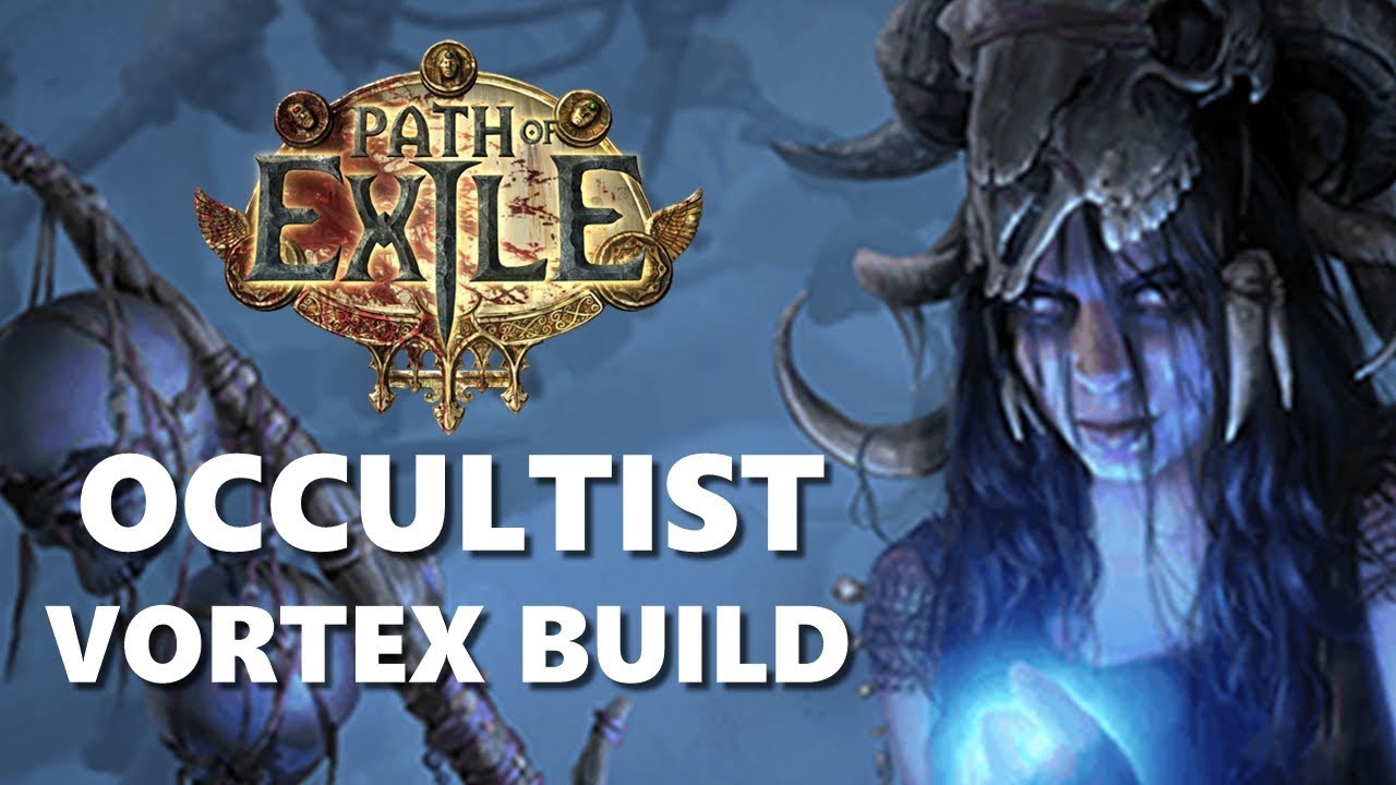 Path of Exile 3.6 Build Guide Cold Snap / Vortex Occultist - YouTube
