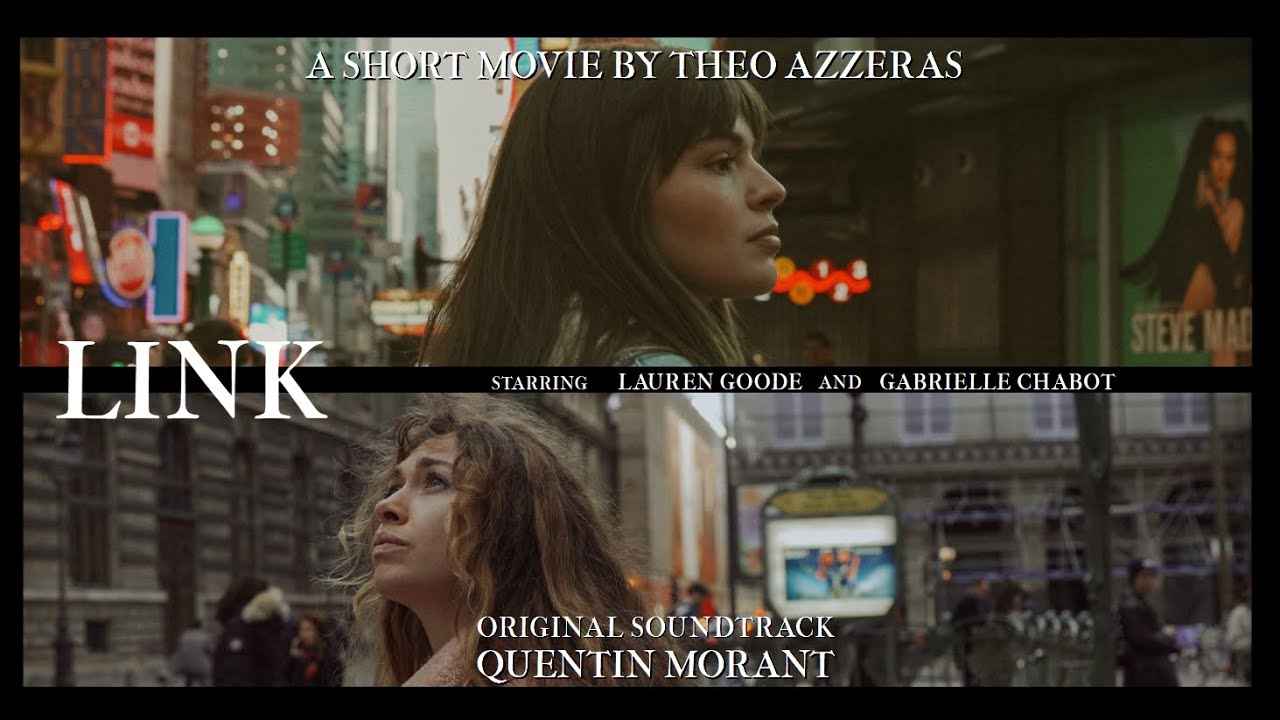 LINK (Short film) - Music by Quentin Morant - YouTube