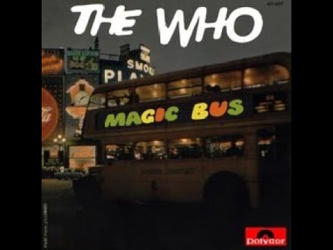 The Who = Magic Bus - YouTube