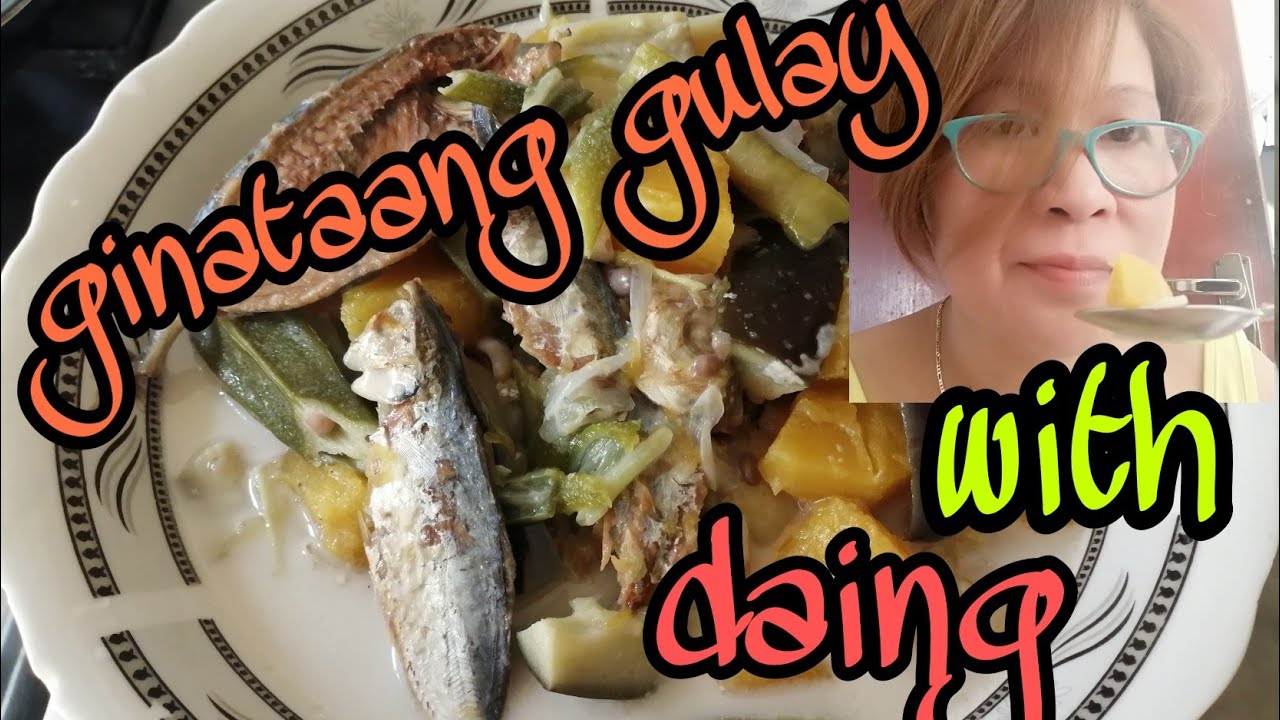 #simplebutmasarap _Ginataang gulay with daing // mommyla Helen V. - YouTube