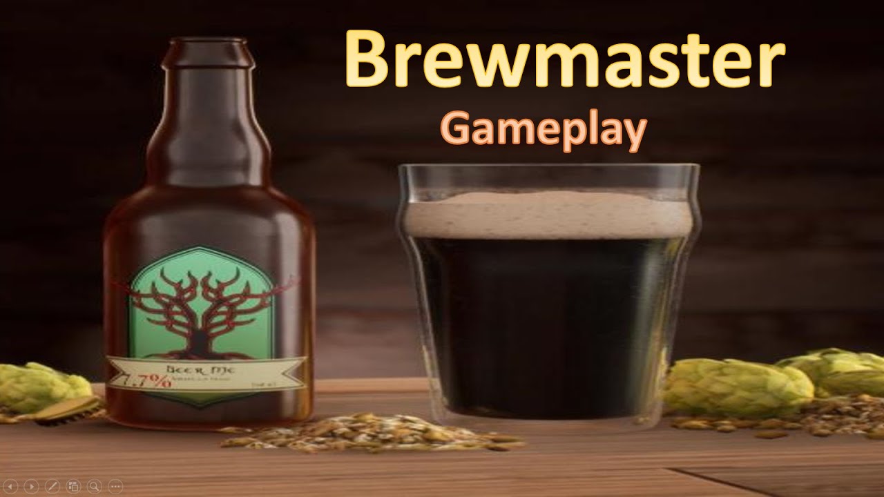 Brewmaster | Gameplay - YouTube