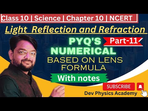 11. Class 10 Light Reflection and Refraction| PYQ's Numerical based on ...