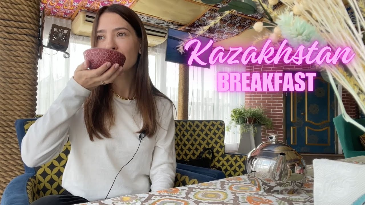 Kazakhstan Breakfast - Have three breakfast in a row with me... - YouTube