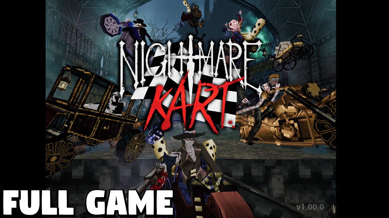 Bloodborne Nightmare Kart - FULL GAME - YouTube