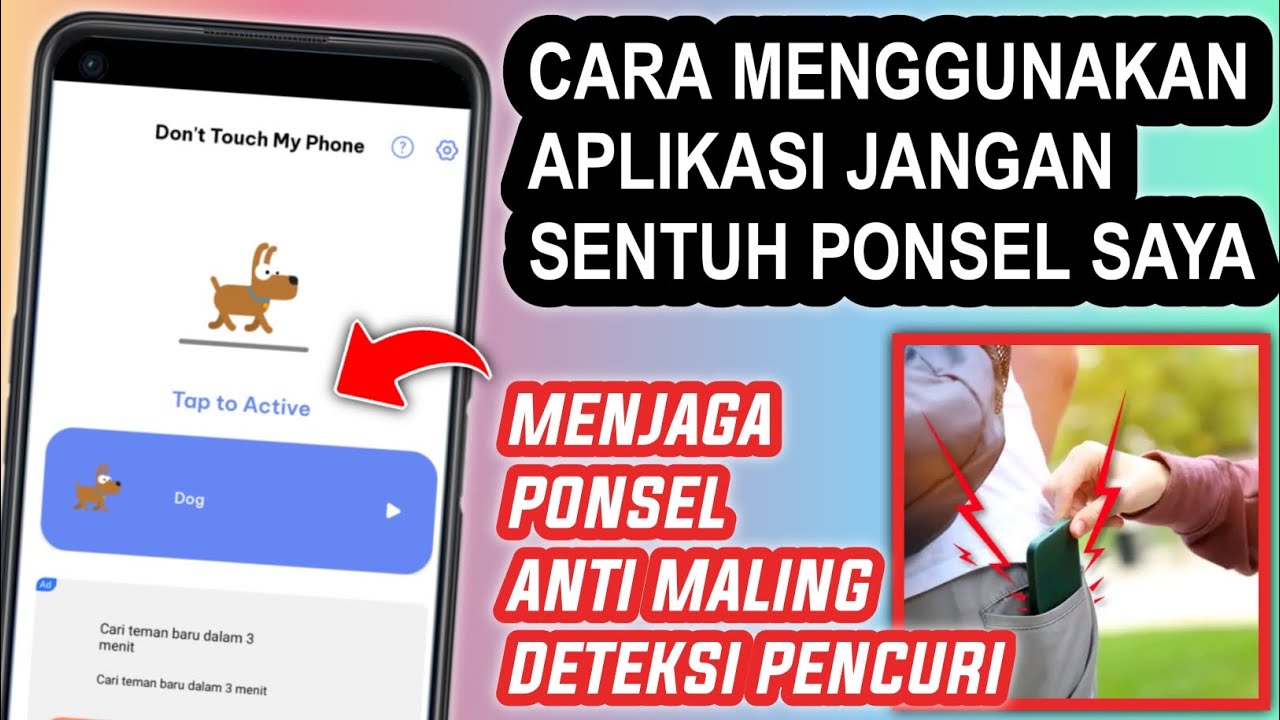 Cara Menggunakan Aplikasi Jangan Sentuh Ponsel Saya - YouTube