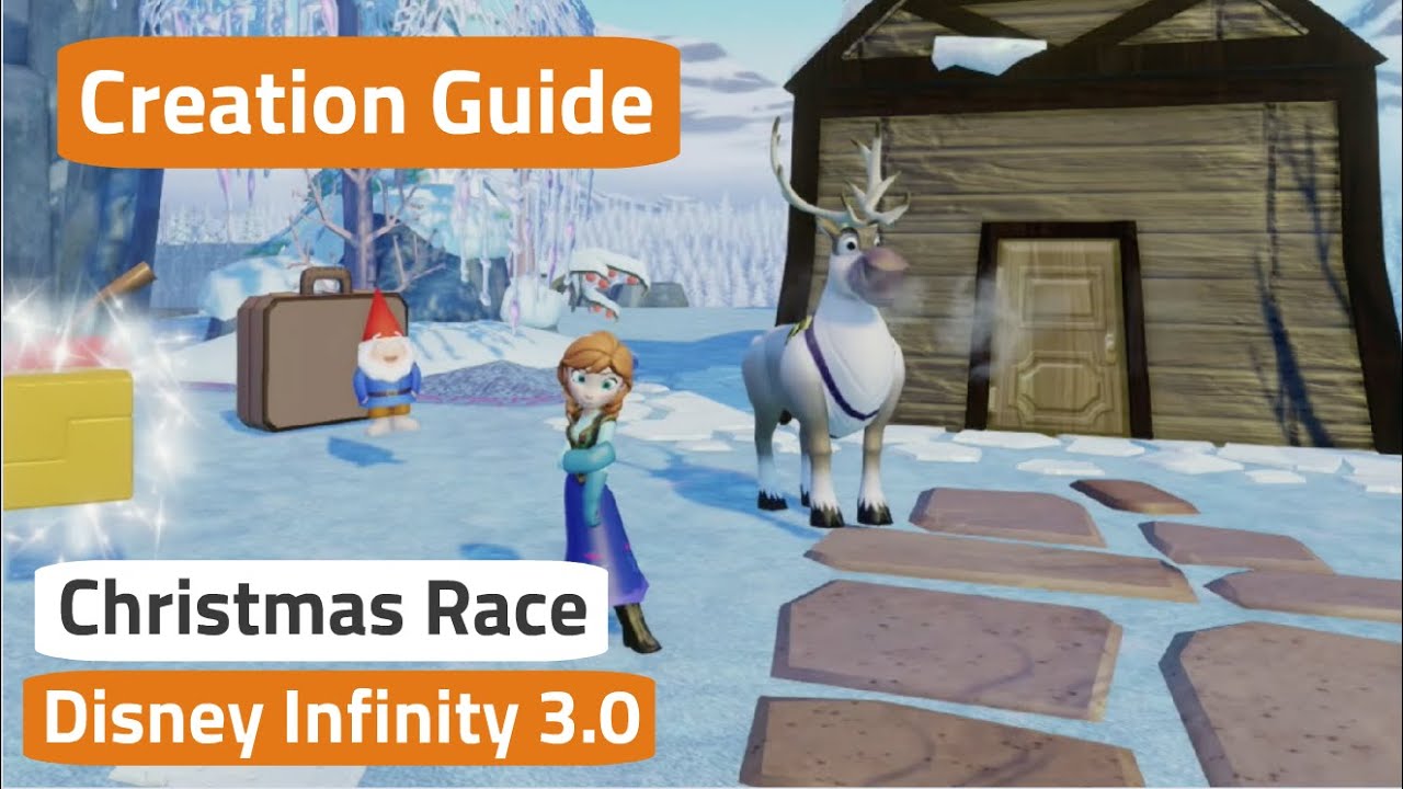 Disney Infinity 3.0 Creation Guide: Christmas Race - YouTube