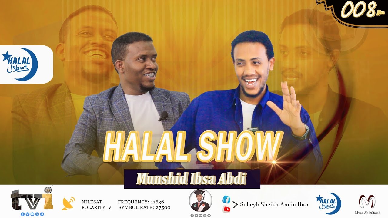 [Halal Show ] Munshid Ibsaa Abdi - YouTube