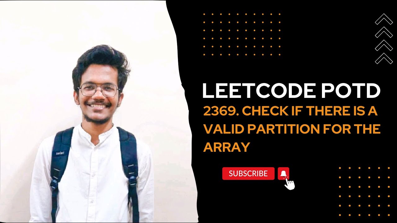 LeetCode 2369 Solution: Check if There is a Valid Partition For The Array | C++ Tutorial - YouTube