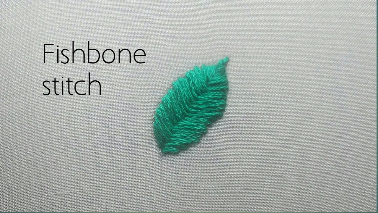 Fishbone leaf stitch|Embroidery Tutoriul|Dream in Design - YouTube